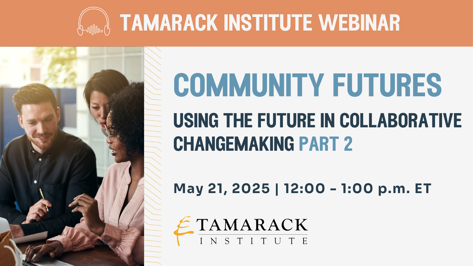 WEBINAR | Community Futures: Using the Future in Collaborative Changemaking
